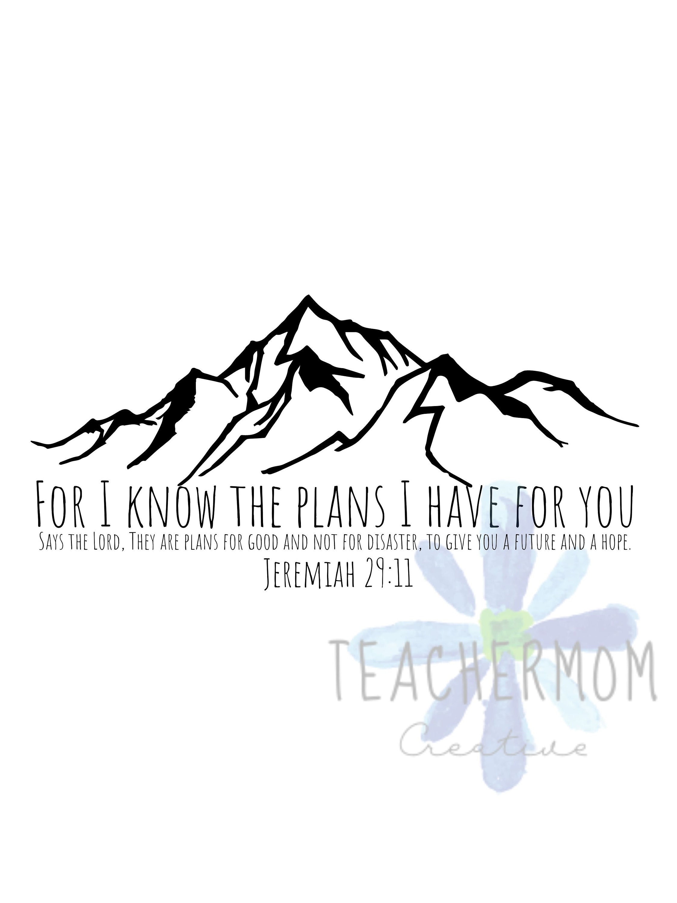 For I Know the Plans I Have for You Digital Design jeremiah 29:11 Bible ...