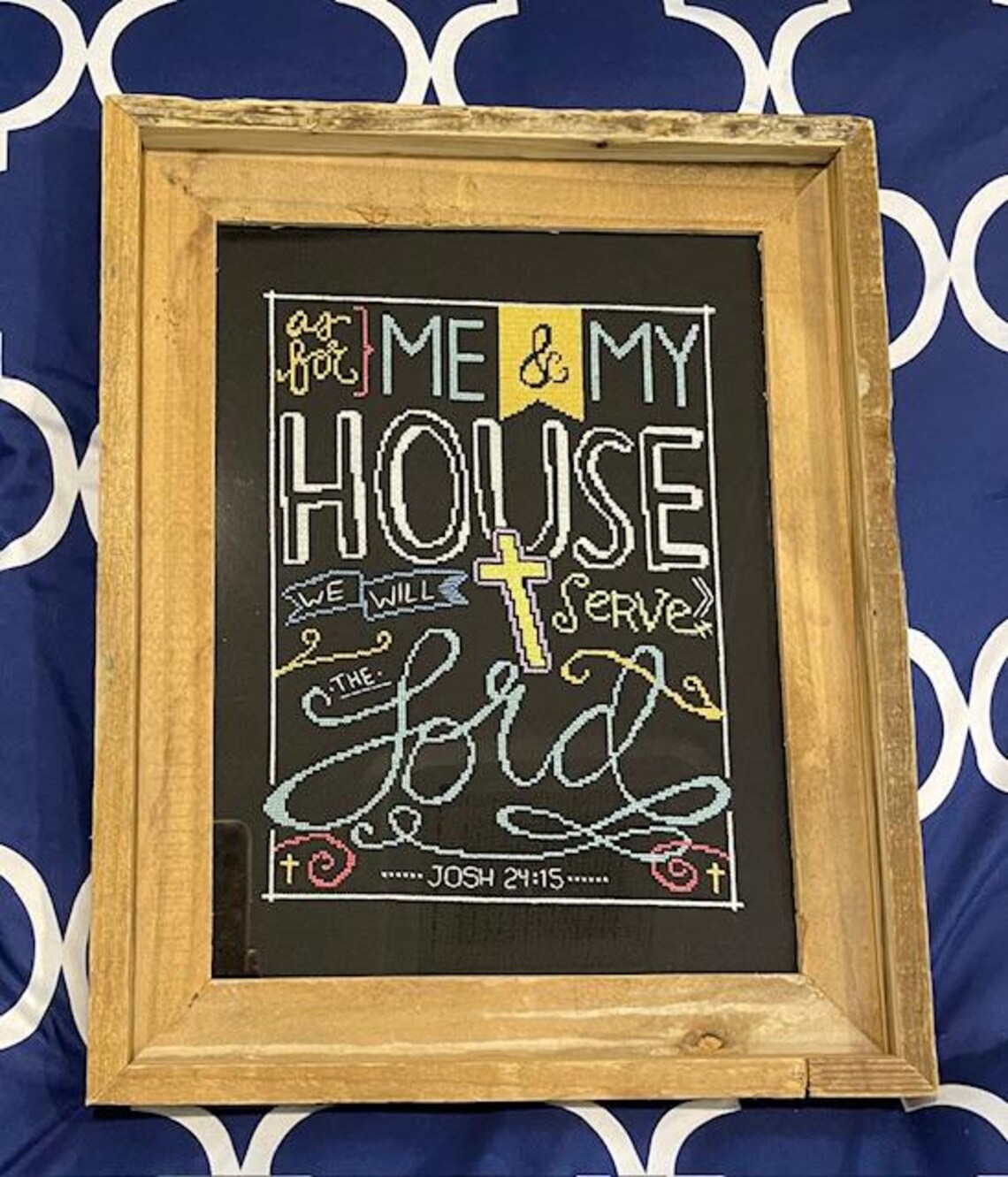 Joshua 24:15, "as for Me and My House We Will Serve the Lord", Cross ...