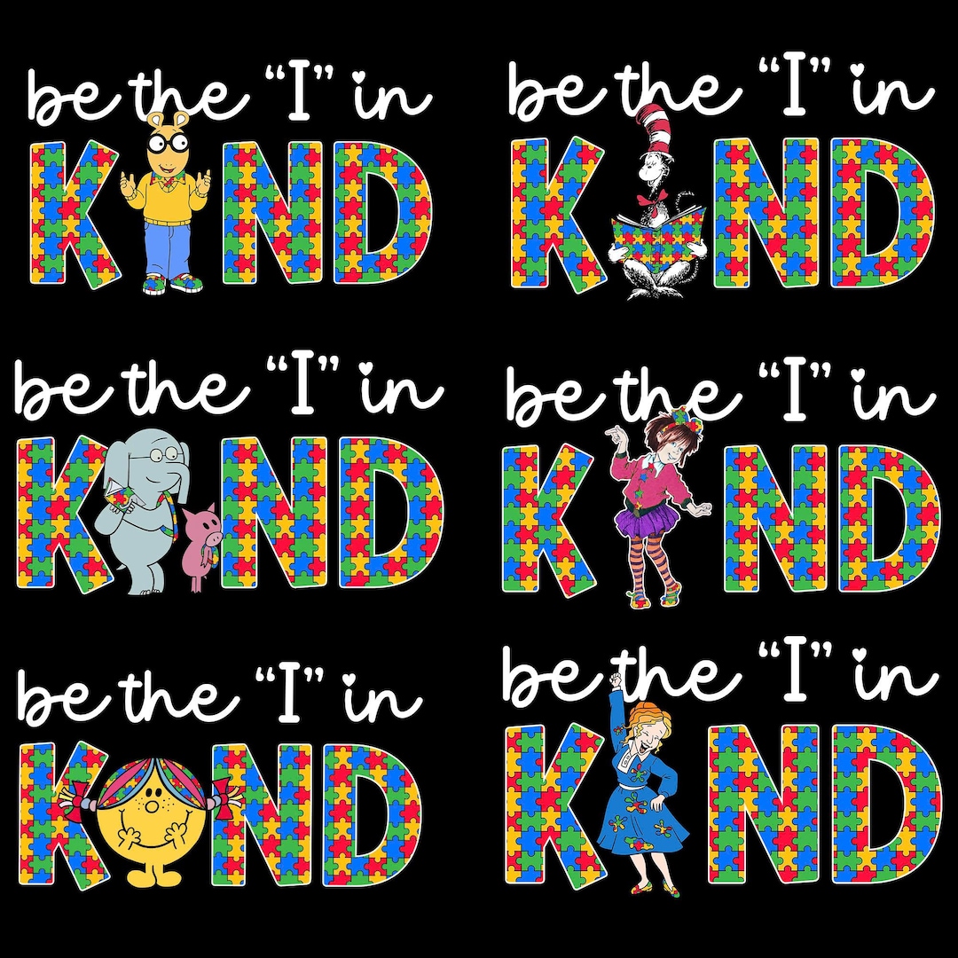 6 Be the I in Kind Png Bundle, Children's Character, Kind Quote ...