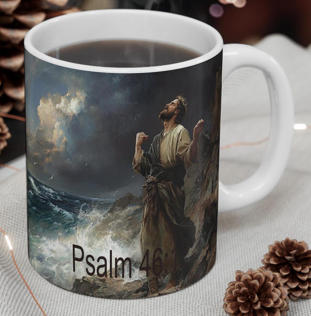Religious Ceramic Mug - Psalm 46:1 Inspirational Coffee Cup, Unique Tea ...