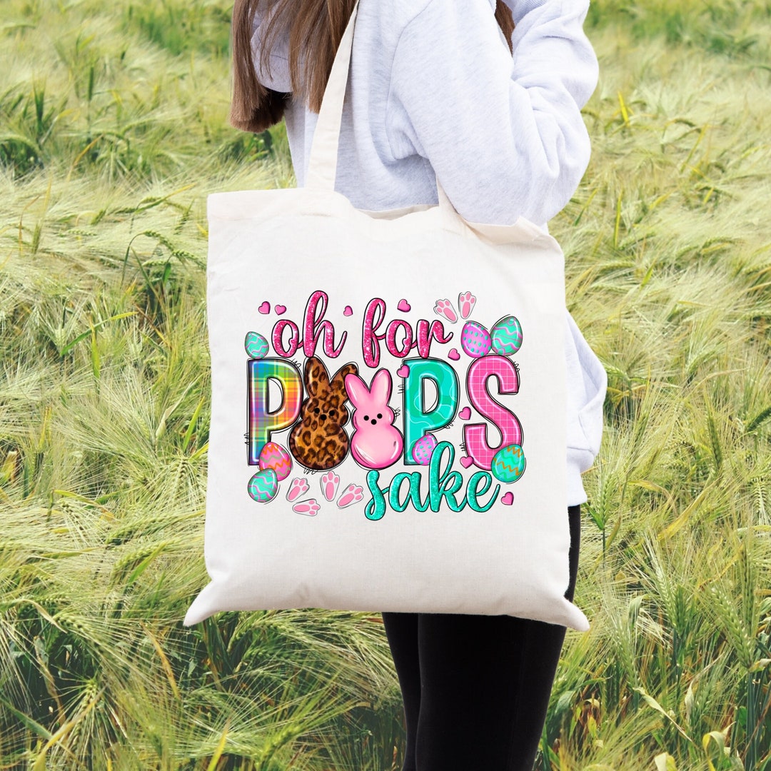 Easter Tote Bag, Quirky Chic, Oh for Peeps Sake Tote Bag, Easter Gift ...