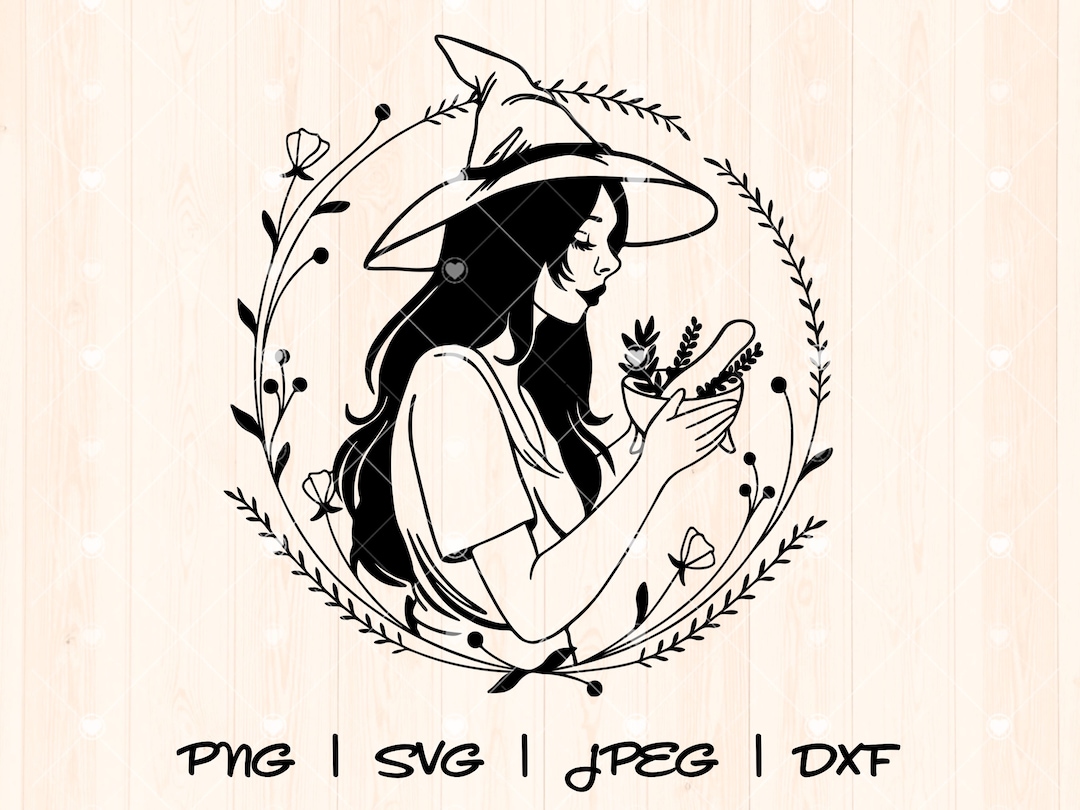 Green Witch Svg Png Magic Herbs Svg Witches Kitchen Svg Botanical Witch ...