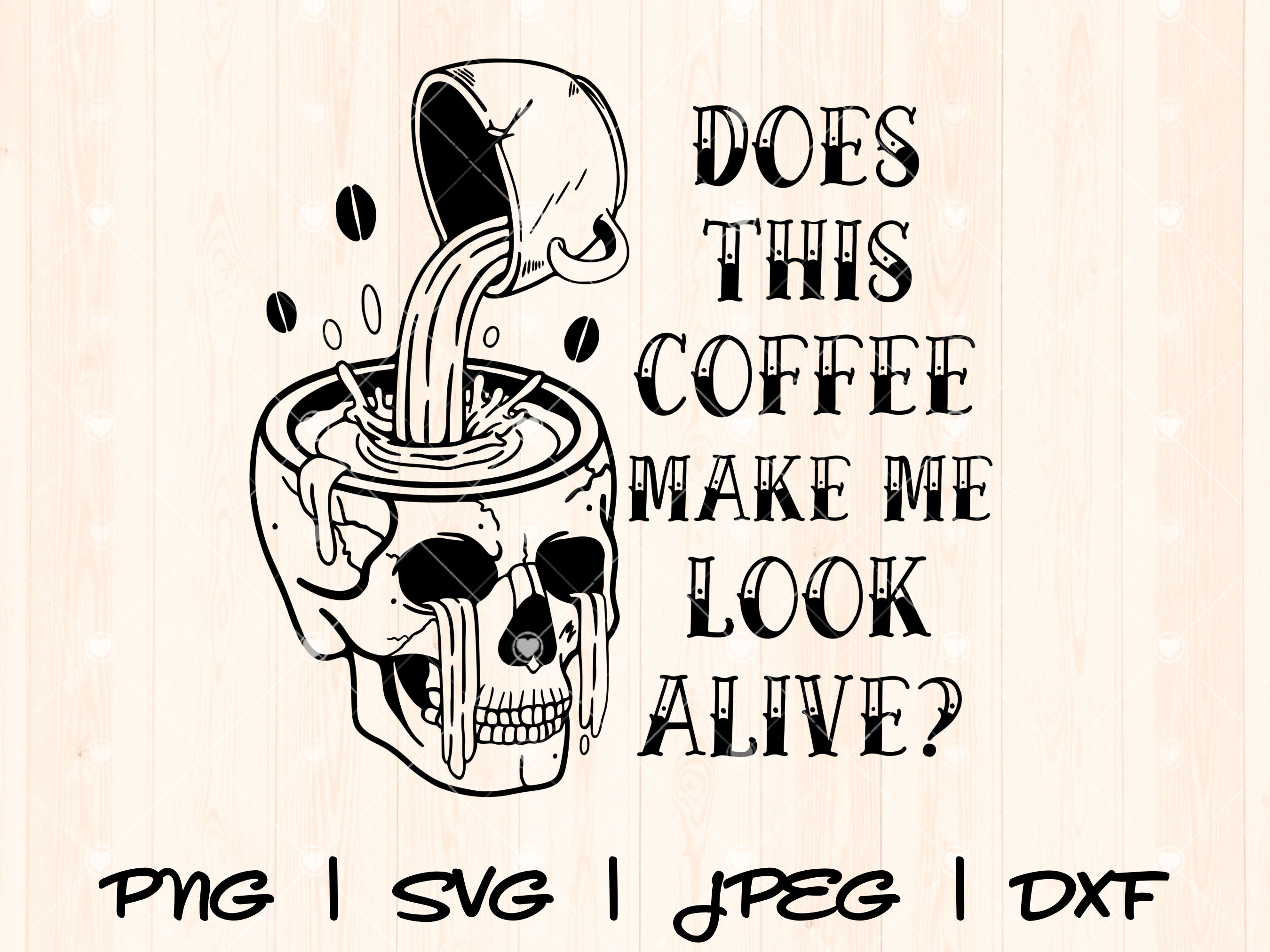 Coffee Skeleton Svg Caffeinated Svg Funny Skeleton Png - Etsy