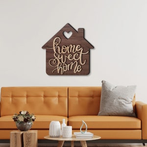 Home Sweet Home Laser Cut File, Home Sign Glowforge File, House ...