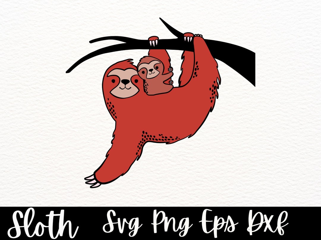 Sloth SVG, Baby Sloth Design for Shirts, Mother's Day Cut Files for ...