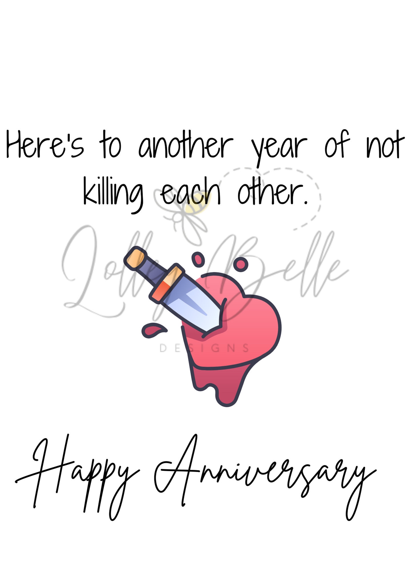 Here's to Another Year of Not Killing Each Other Funny Anniversary ...