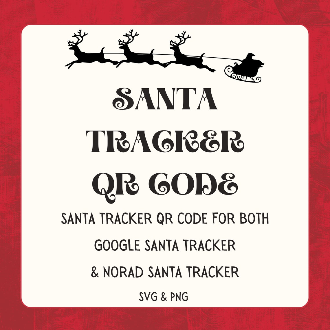Santa Tracker QR Code SVG and PNG / Track Santa Digital Download ...