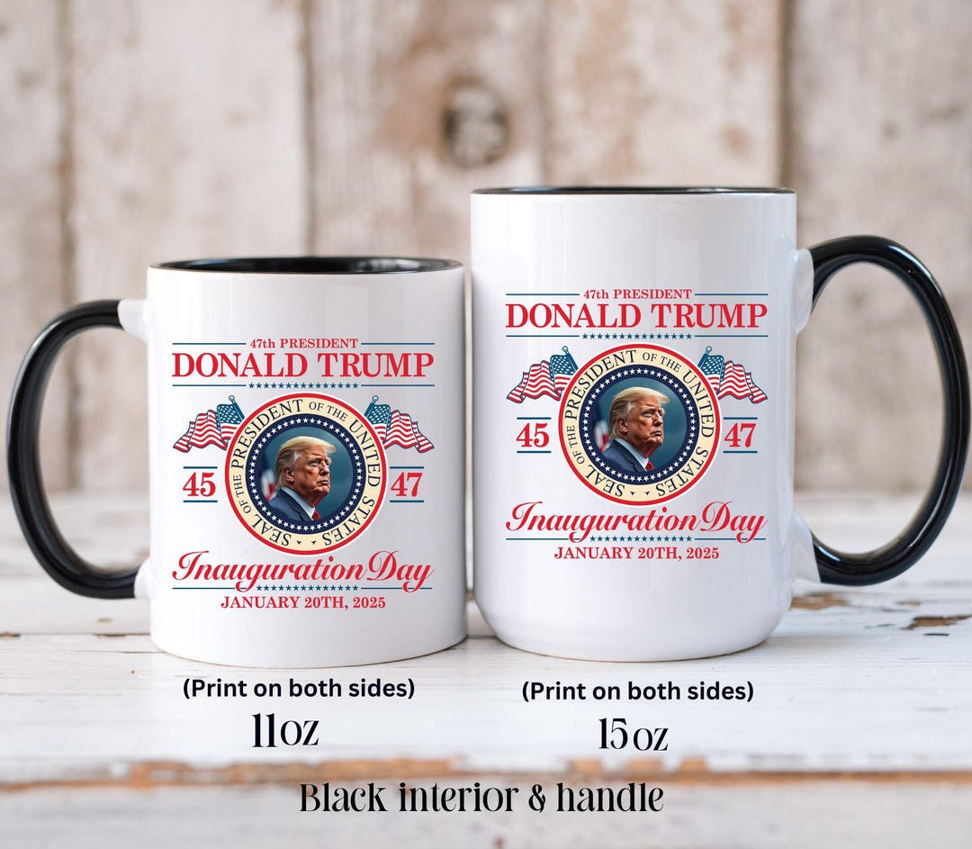 Trump Inauguration Mug 2025 Trump Political Gifts Inauguration Day ...