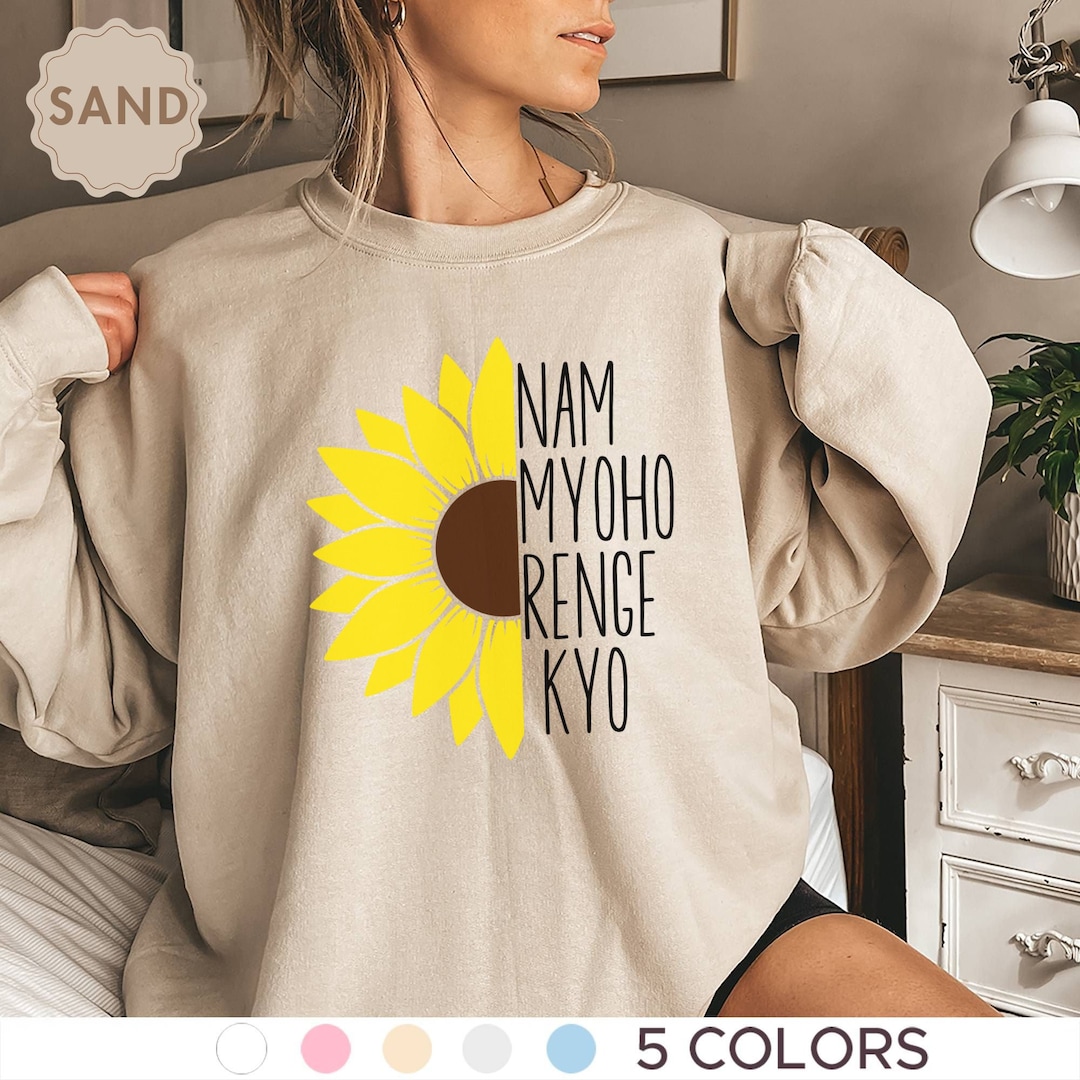Nam Myoho Renge Kyo Sweatshirt, Buddhist Meditation Sweater, Spiritual ...