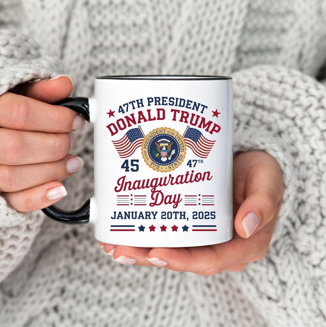 Trump Inauguration Mug 2025, Inauguration Day, Presidential ...