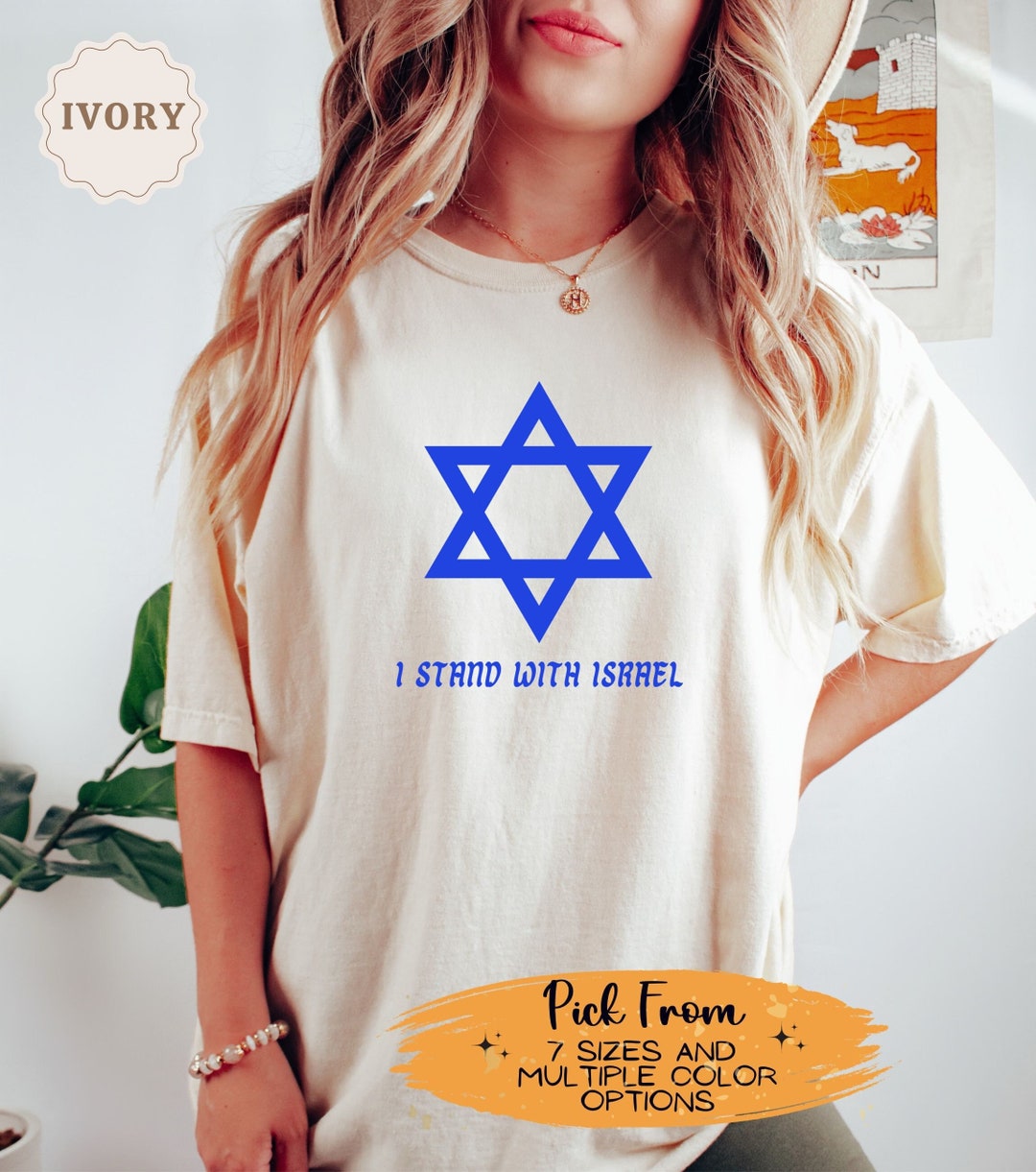 I Stand With Israel T-shirt, Israel Strong Shirt, Support Israel Tshirt ...