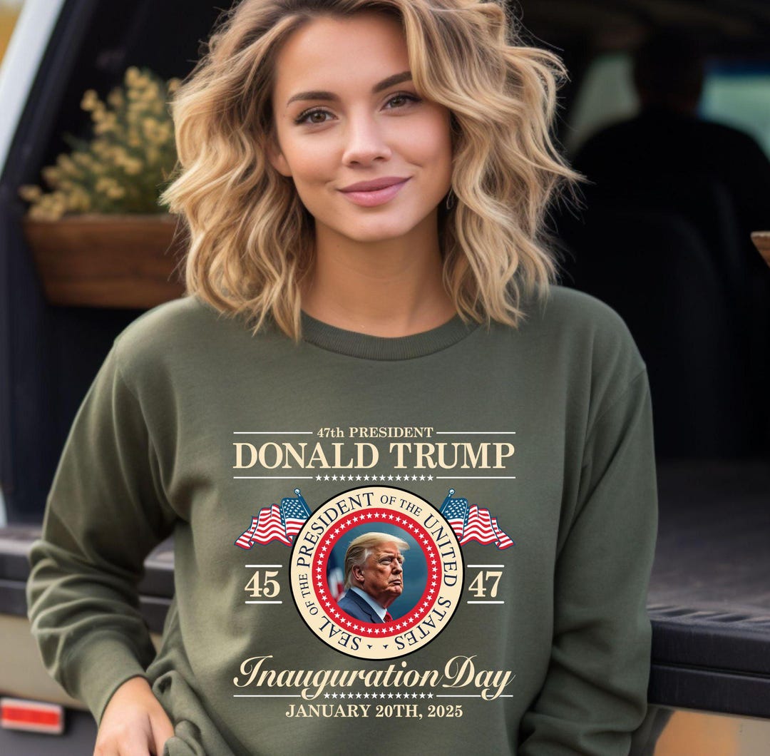 Trump Inauguration 2025 Inauguration Day Sweatshirt Presidential ...