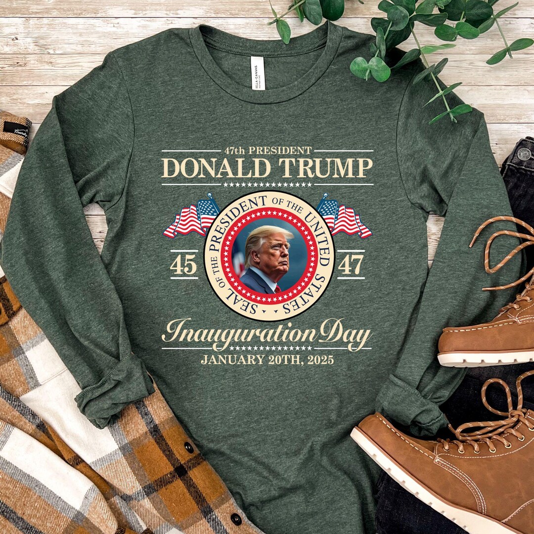 Trump Inauguration 2025 Longsleeve Shirt, Inauguration Day Gift, Trump ...
