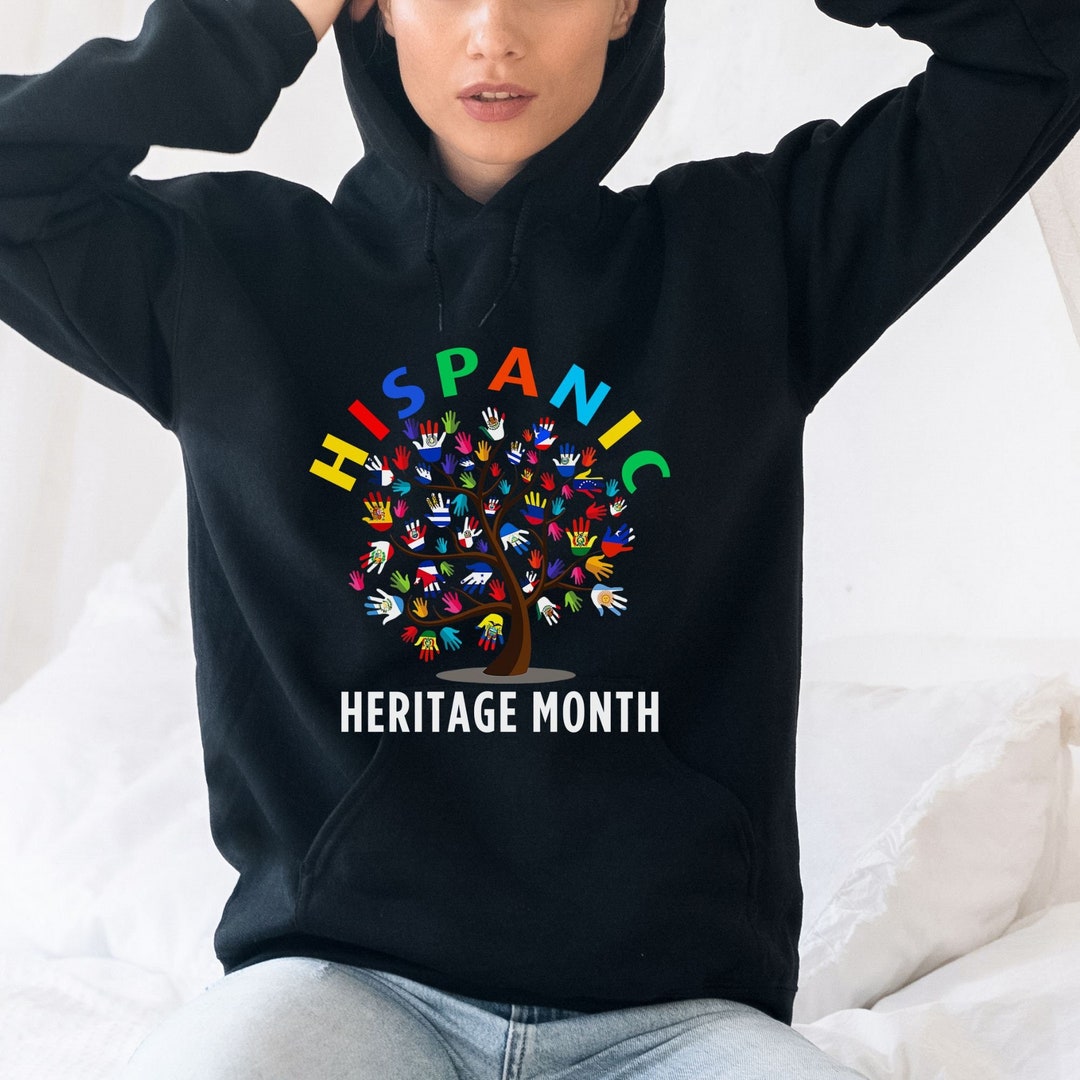 Hispanic Heritage Month Sweatshirt, Latino Celebration Hoodie, Latino ...