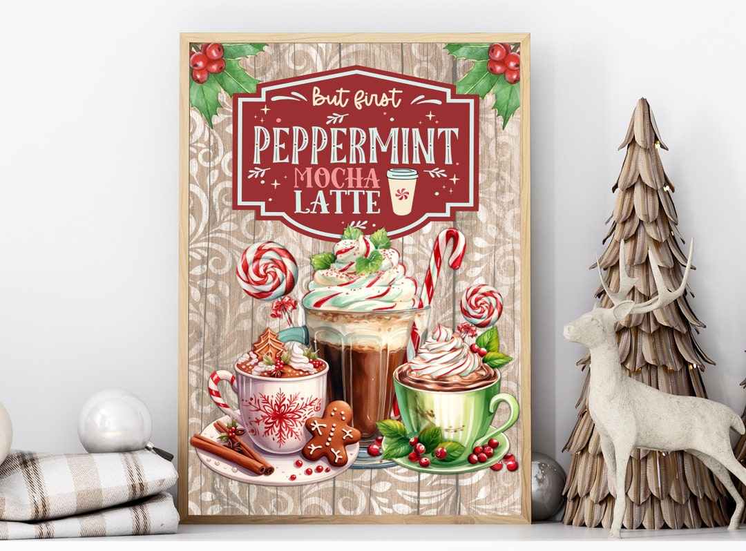Christmas Coffee Bar Sign, Peppermint Mocha Latte, Coffee Lover ...