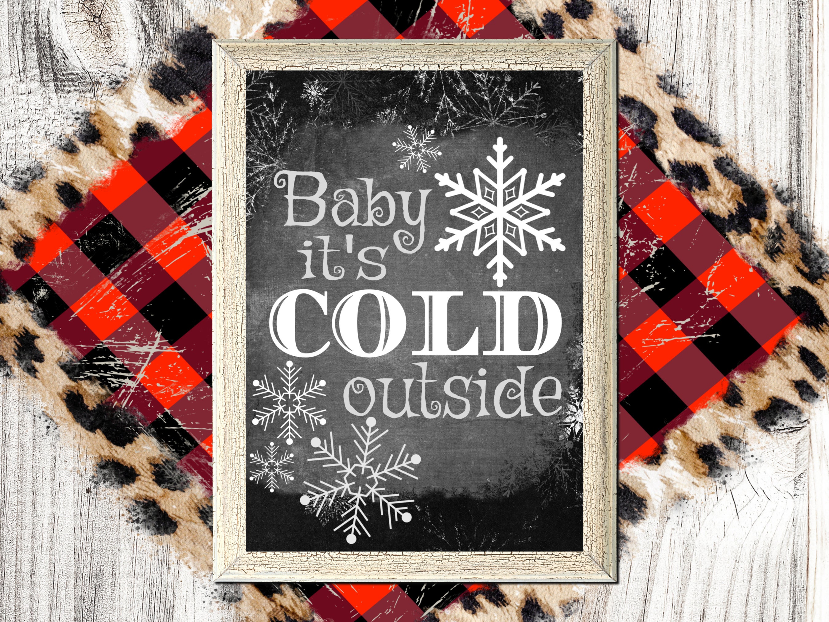 Baby It's Cold Outside, Winter Prints, Instant Download, Chalkboard Art ...