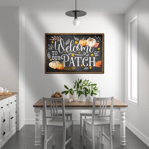 Welcome to Our Patch Fall Wall Art Autumn Print Pumpkin Patch Fall ...