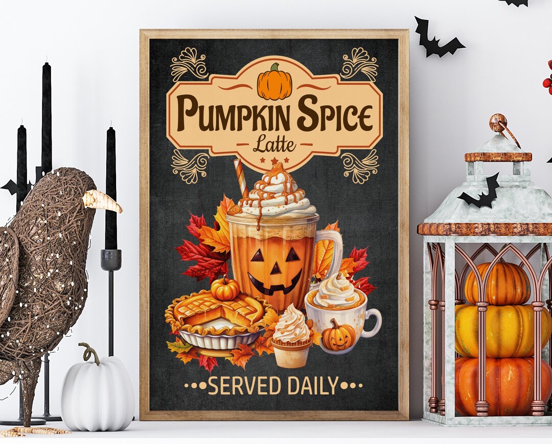 Pumpkin Spice Latte | Fall Coffee Bar Sign | Instant Download | Kitchen ...