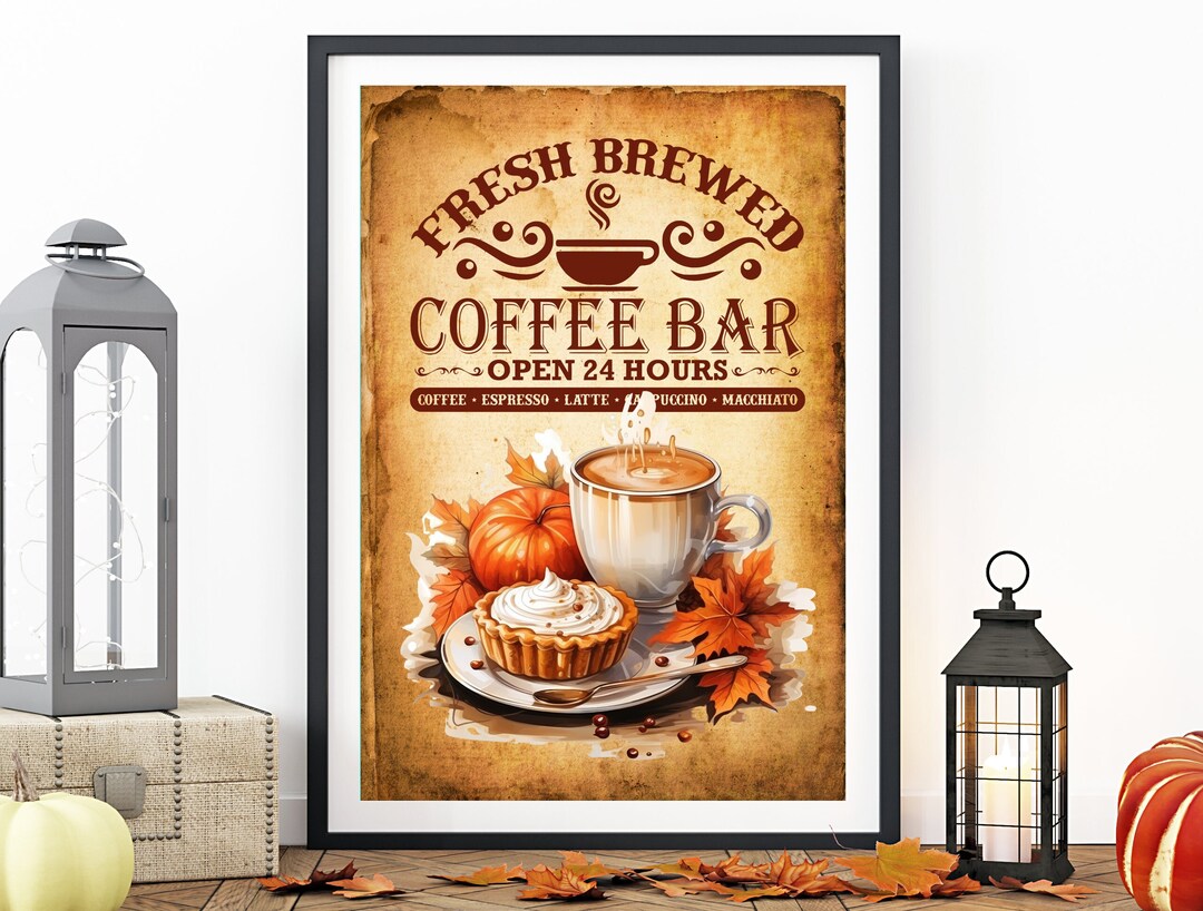 Fall Coffee Bar Sign | Vintage Coffee Sign | DIGITAL DOWNLOAD | Coffee ...