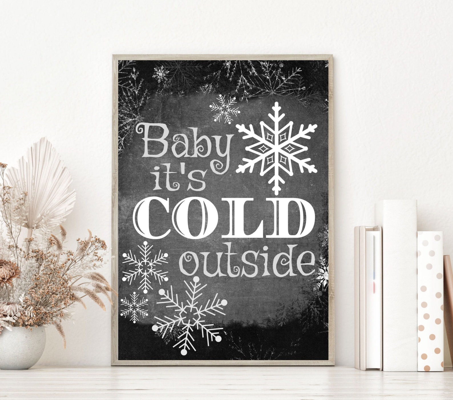 Baby It's Cold Outside, Winter Prints, Instant Download, Chalkboard Art ...