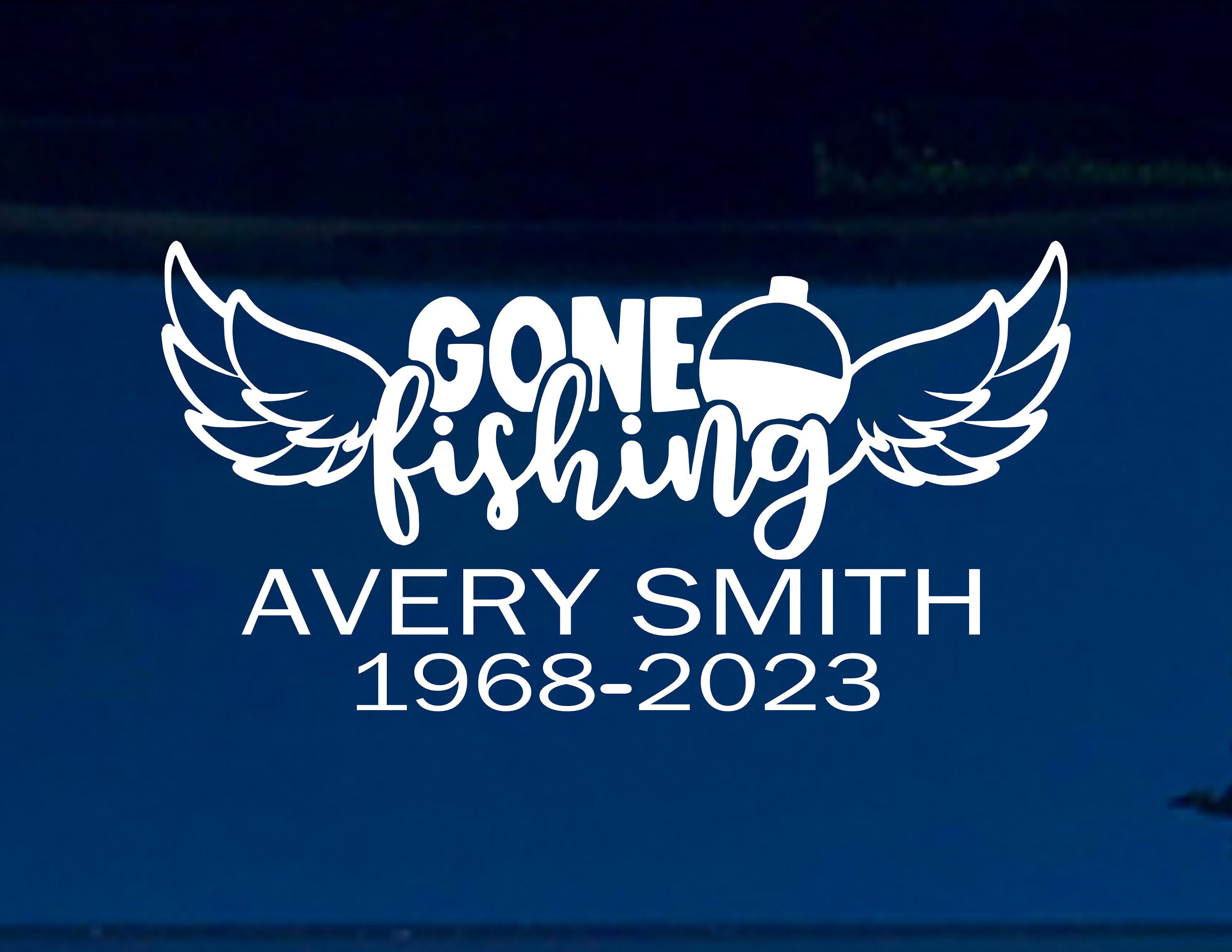 Gone Fishing Decal Personalized Sticker Fishing Decal Memorial Sticker ...