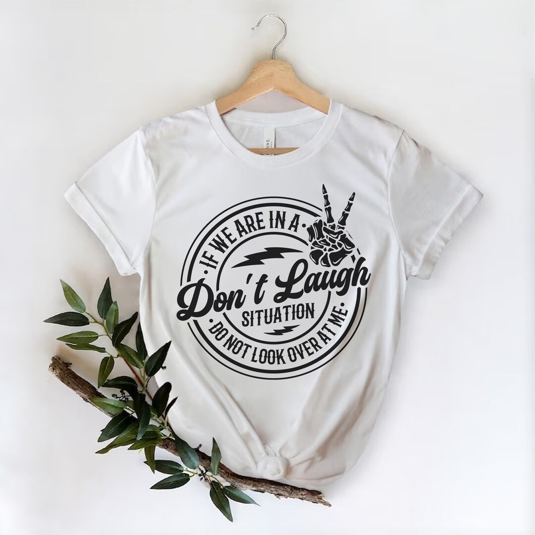 Funny Skeleton Svg Peace Sign Skeleton Svg If We Are in a Don't Laugh ...