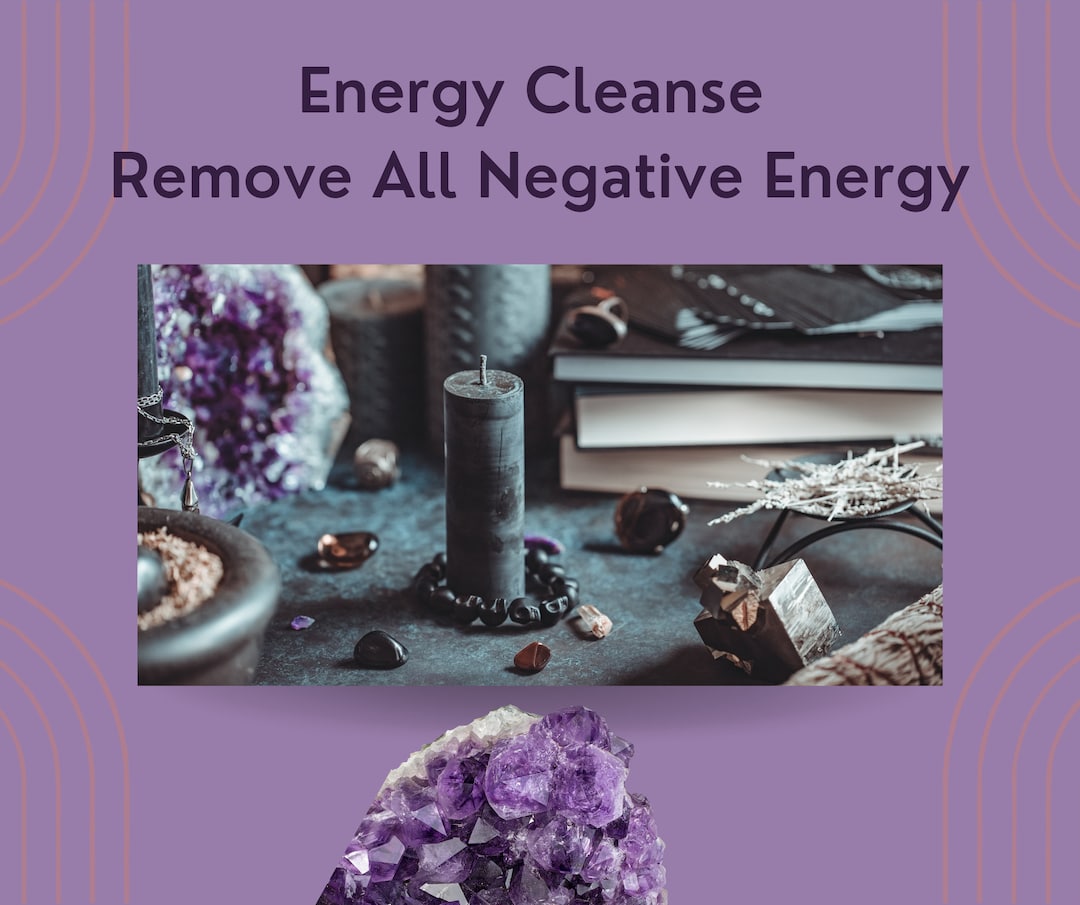 Energy Cleanse Remove Negative Energy Clear Energy Centres Cord Cutting ...