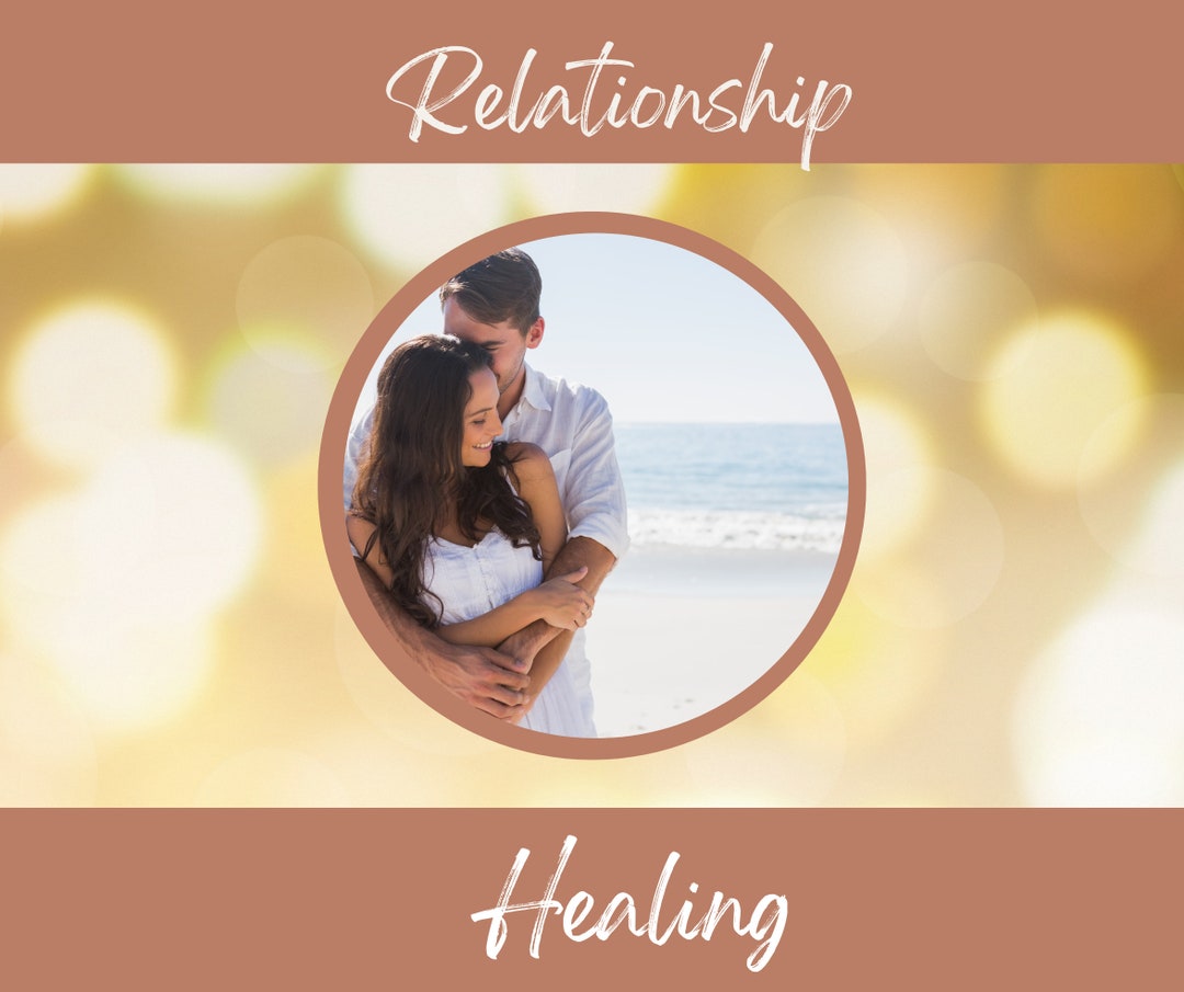 Healing Relationships | Healing Hurt | New Start | Bring Back My Ex - Etsy