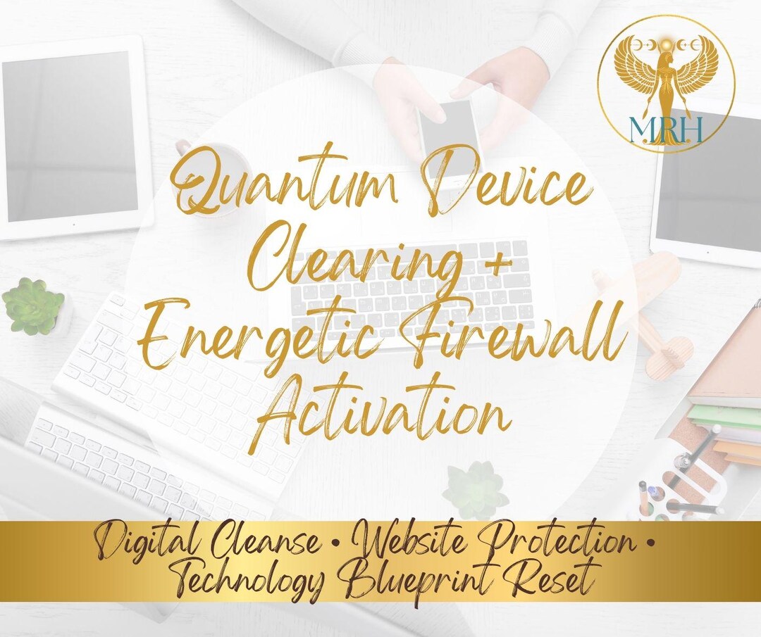 Quantum Device Clearing + Energetic Firewall Activation - Etsy