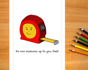 Father's Day Card- No One Measures up to You! - Etsy