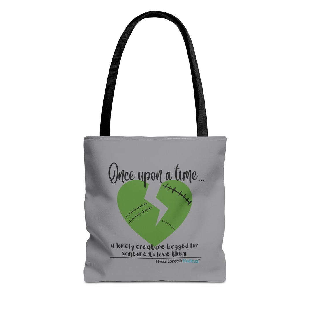 A Lonely Creature Begged Frankenstein Haiku - Tote Bag (dual-sided ...