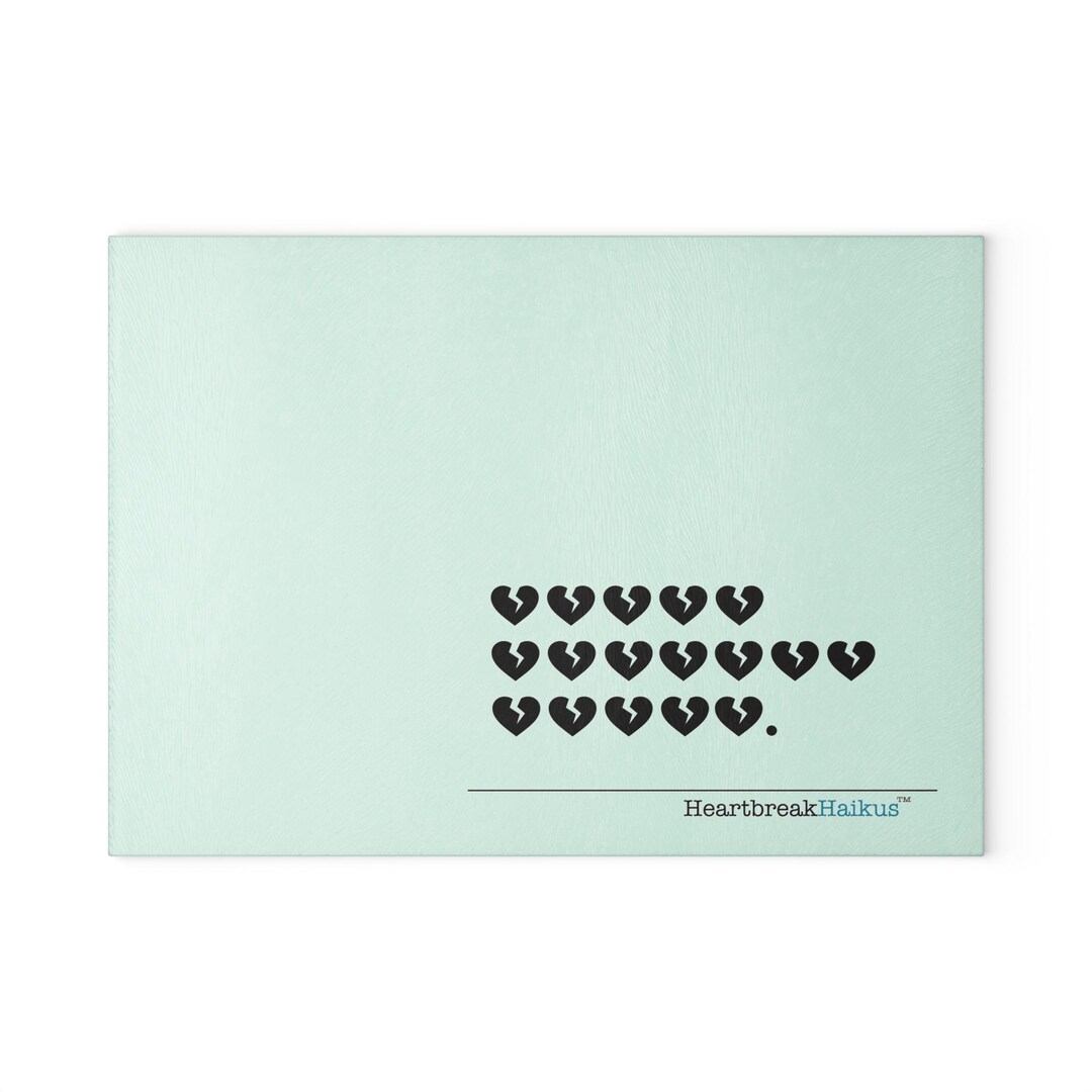 Hieroglyph Heartbreak Haiku Glass Cutting/charcuterie/serving Board - Etsy