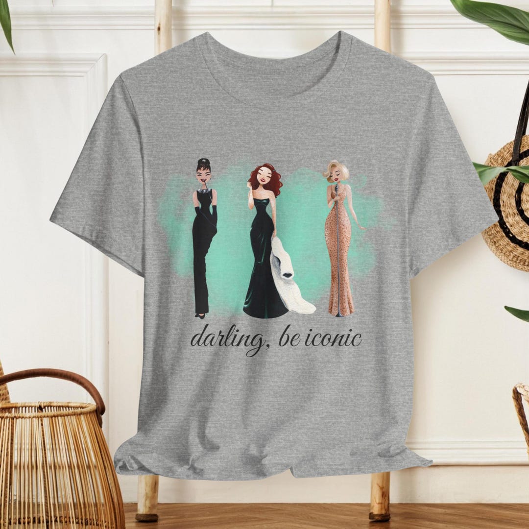 Darling Be Iconic, Fashionista Tee, Chic Graphic Shirt, Fashion Gift ...