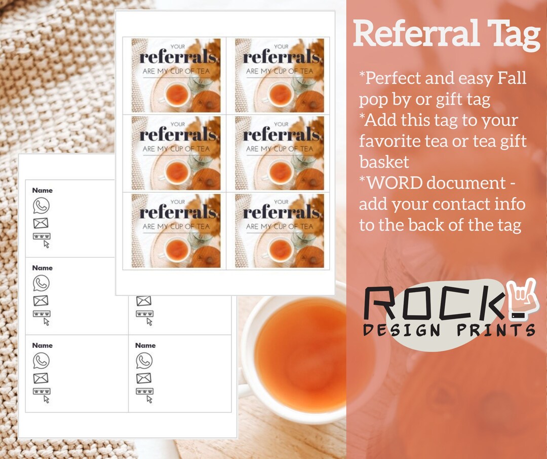 Printable Referral Tag Perfect for Fall | Your Referrals Are My Cup of ...