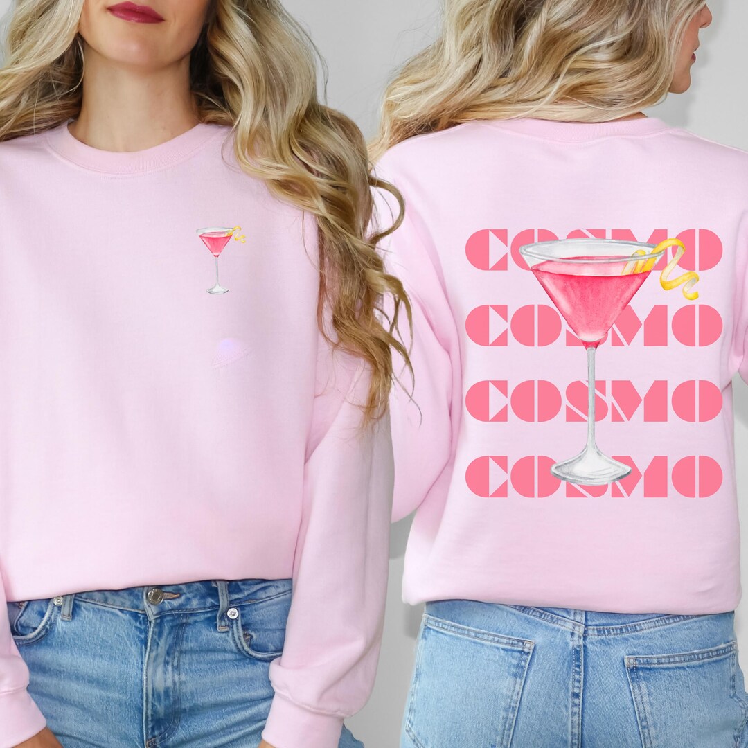 Cosmopolitan Sweatshirt | Valentines Day Gift | Cosmo Sweater | Pink ...