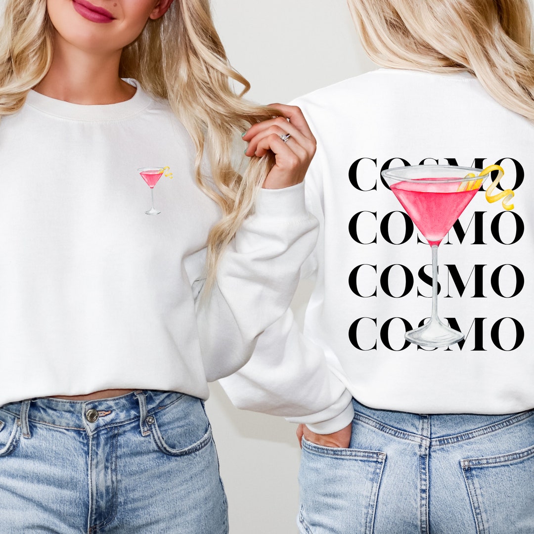 Cosmopolitan Sweatshirt | Cosmo Sweater | Pink Drink | Gifts for Her ...
