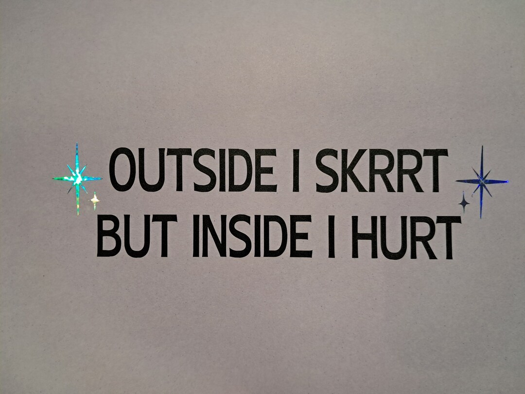 Outside I Skrrt Decal - Etsy