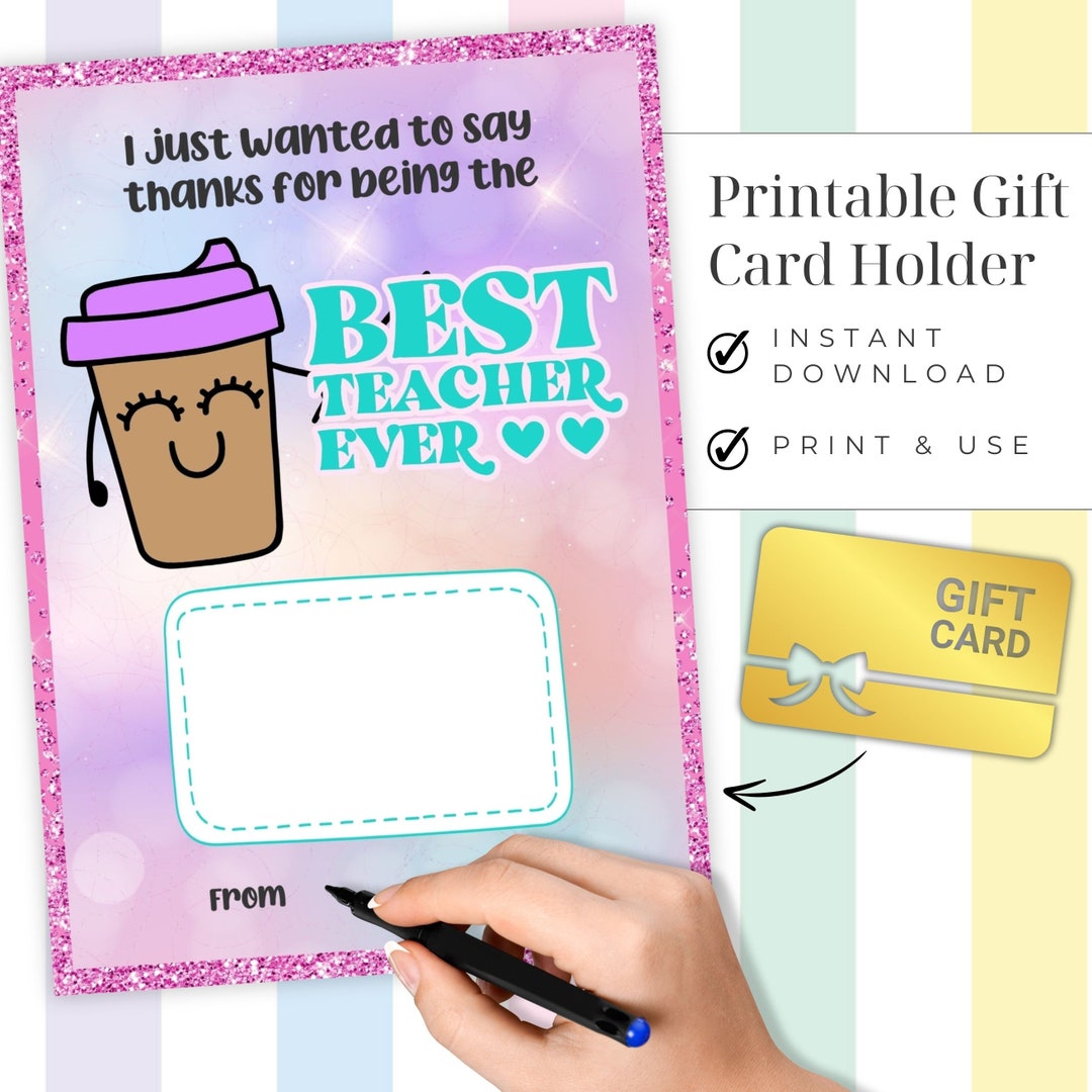Printable Best Teacher Gift Card Holder Thank You Appreciation Week ...
