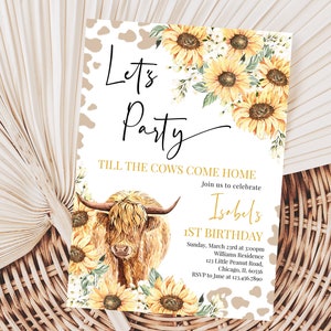 Editable Sunflower Holy Cow Birthday Invitation, Let's Party Till the ...