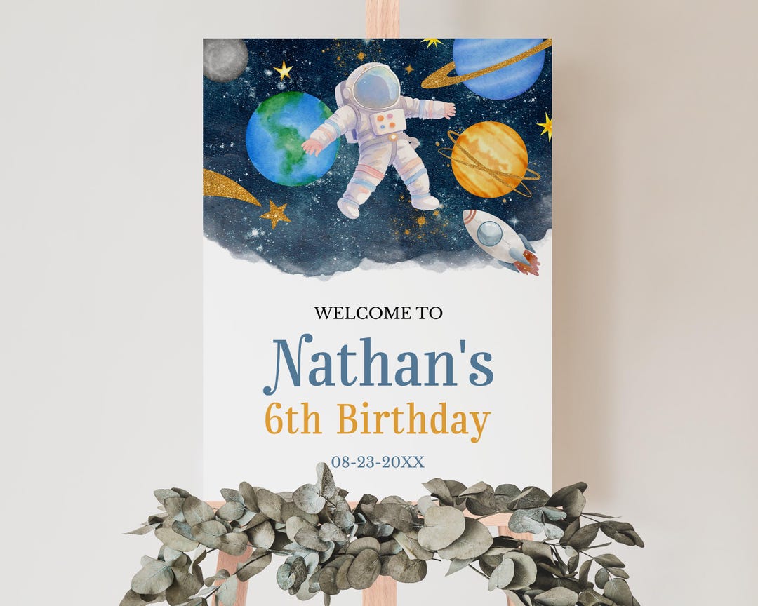 Editable Outer Space Galaxy Birthday Welcome Sign, Boy Astronaut ...