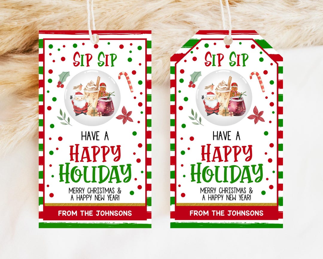 Editable Sip Sip Have a Happy Holiday Tag, Beer Wine Straw Cup Spirits ...