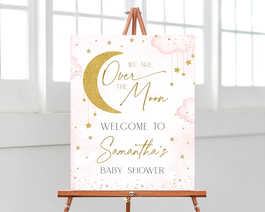 Editable Pink We Are Over the Moon Baby Shower Welcome Sign, Twinkle ...