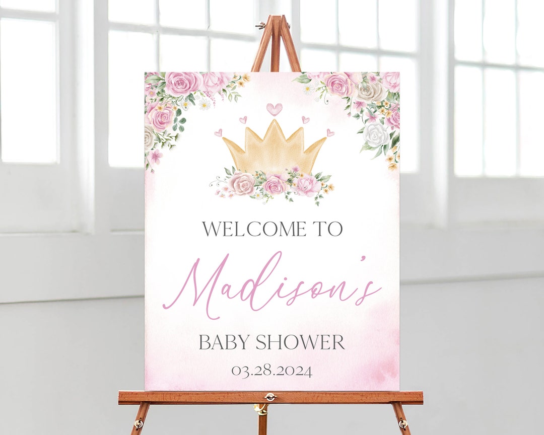 Editable Little Princess Baby Shower Welcome Sign, Floral Princess Baby ...