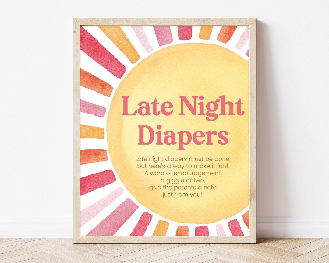 Late Night Diapers Sign Pink Sunshine Baby Shower, Here Comes the Sun ...