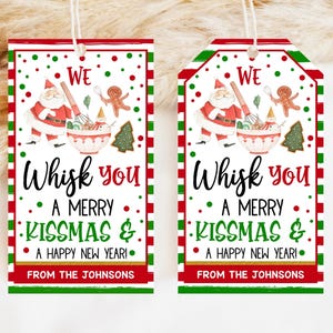 Editable We Whisk You a Merry Kissmas Tag, Baking Christmas Gift Tag ...