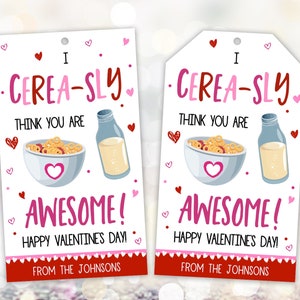 Editable Cereasly Think You Are Awesome Valentine Gift Tag, Valentine ...