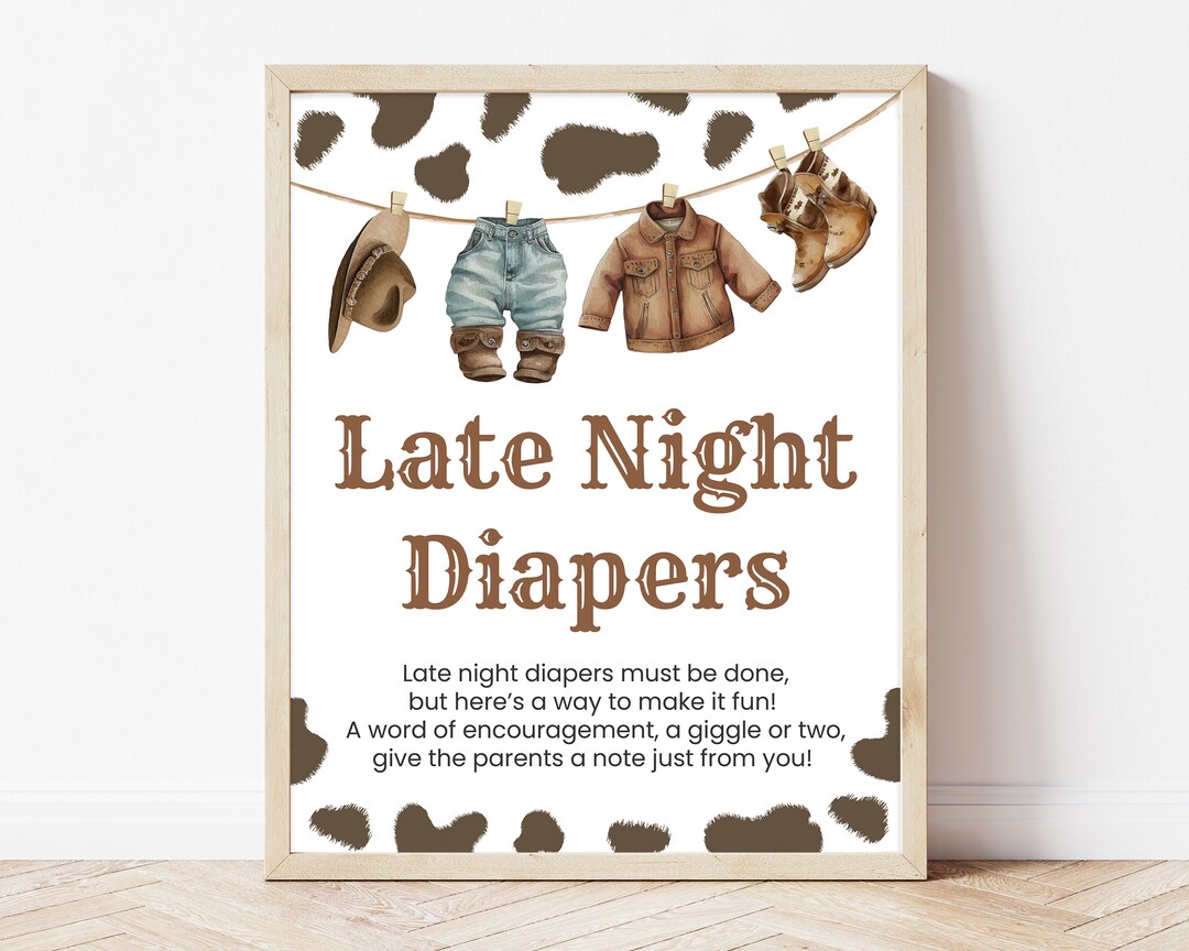 Late Night Diapers Sign A Little Cowboy Baby Shower, Wild West Baby ...