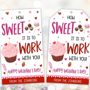 Editable How Sweet It is to Work With You Valentine Gift Tag, Valentine ...