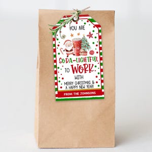 Editable You Are Soda-lightful to Work With Christmas Tag, Soda Gift ...