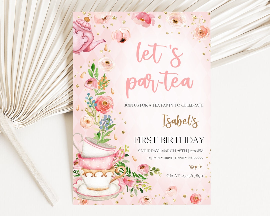 Editable Let's Par-tea Garden Tea Party Birthday Invitation, Floral Tea ...
